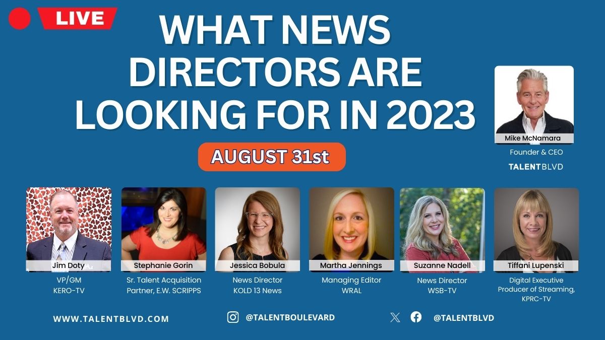 What News Directors are Looking for in 2023 and Beyond